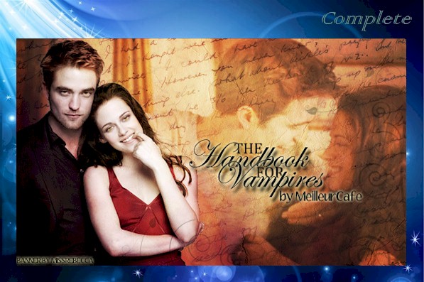 The Handbook For Vampires by MeilleurCafe ~ O/S « TwiFanfictionRecs
