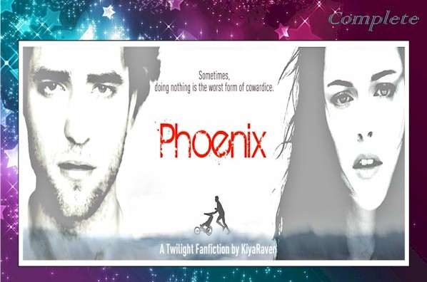 Phoenix by KiyaRaven ~ O/S « TwiFanfictionRecs