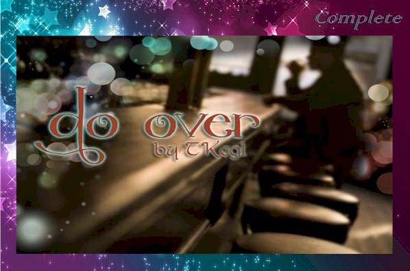 Do Over by TKegl ~ Complete/Published « TwiFanfictionRecs