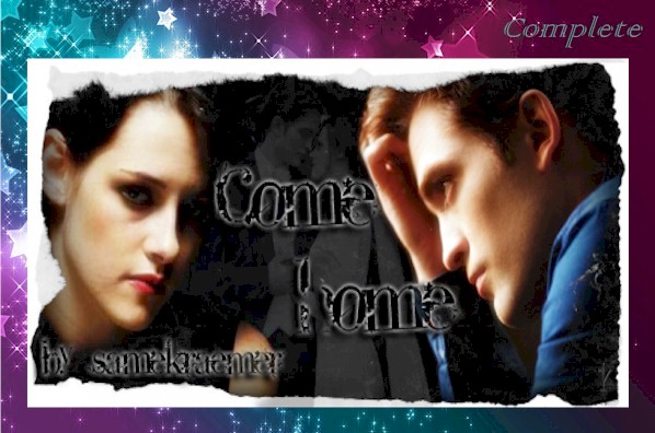 Come Home by samekraemer ~ Complete « TwiFanfictionRecs