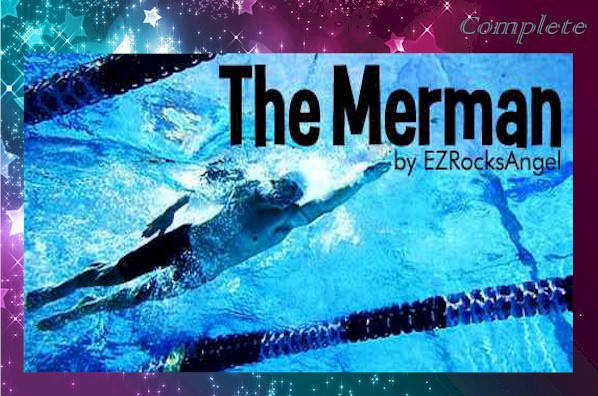 The Merman by EZRocksAngel ~ O/S / Published « TwiFanfictionRecs