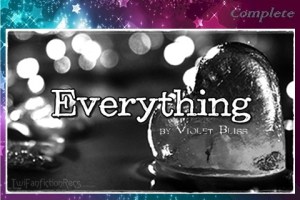 Everything by Violet Bliss ~ Complete « TwiFanfictionRecs